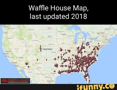 Waffle House Map, last updated 2018 - iFunny Brazil