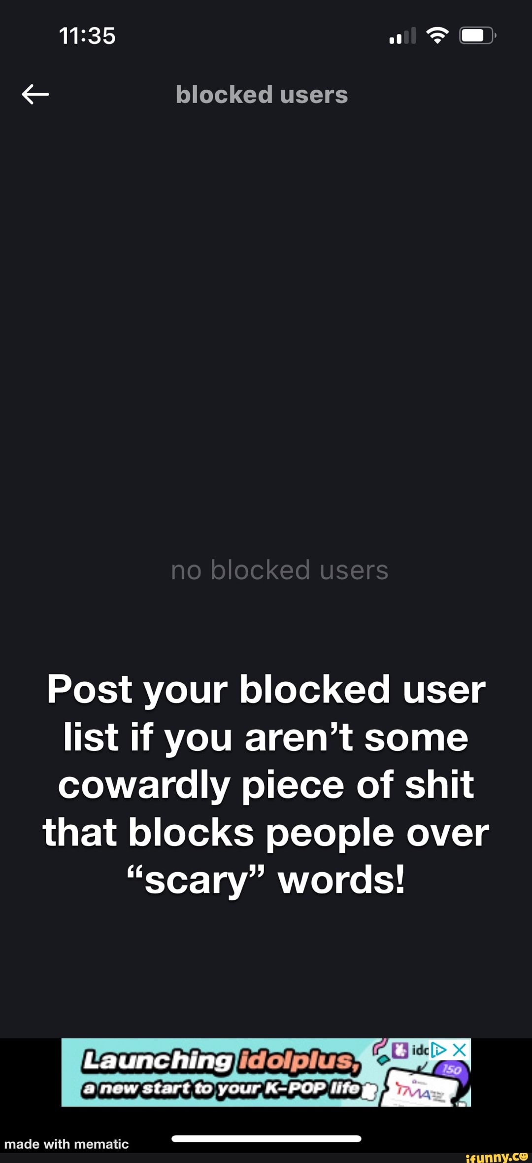 Blocked users no blocked users Post your blocked user list if you aren ...