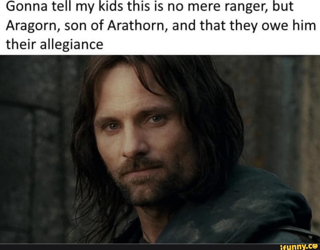 Arathorn memes. Best Collection of funny Arathorn pictures on iFunny