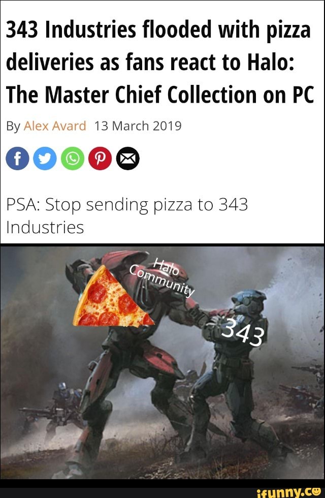 343 Industries flooded with pizza deliveries as fans react to Halo: The ...