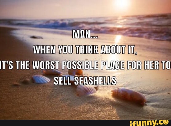 Seashells memes. Best Collection of funny Seashells pictures on iFunny
