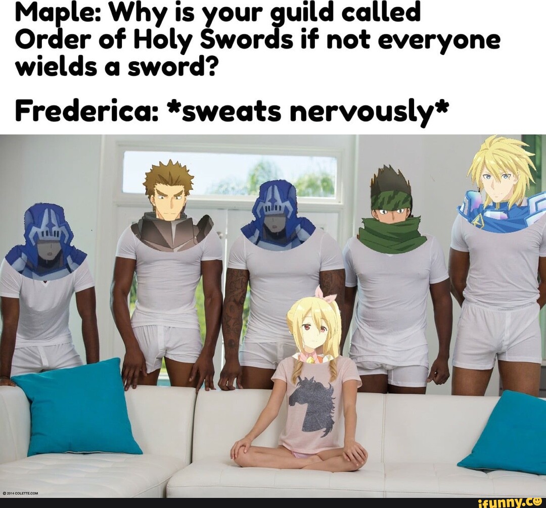 Maple: Why is your guild called Order of Holy Swords if not everyone ...