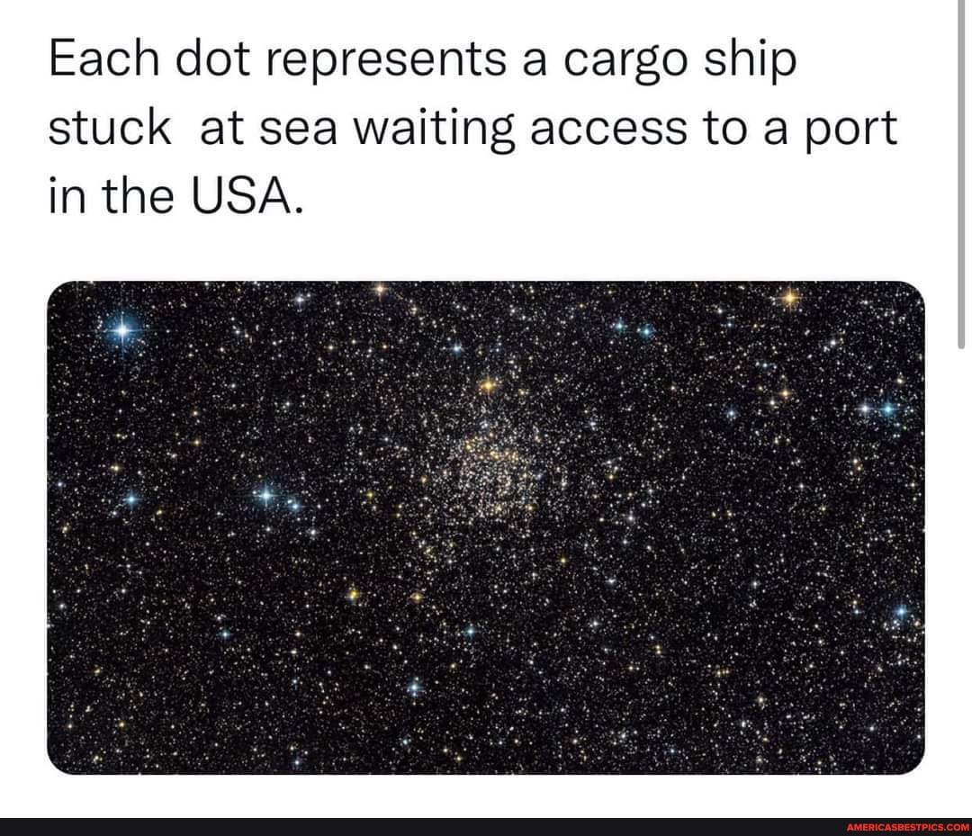 Each dot represents a cargo ship stuck at sea waiting access to port in ...