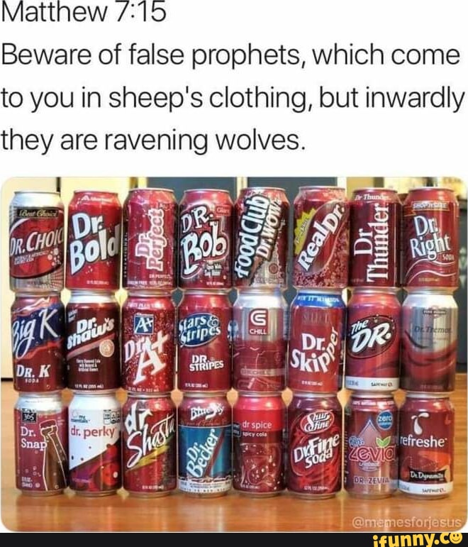 Mattnew Beware of false prophets, which come to you in sheep's clothing ...