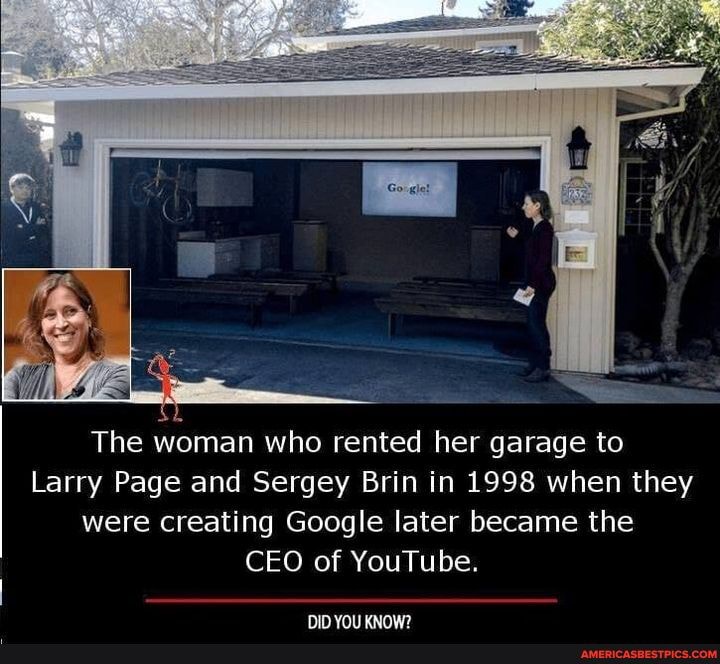 The woman who rented her garage to Larry Page and Sergey Brin in 1998 ...