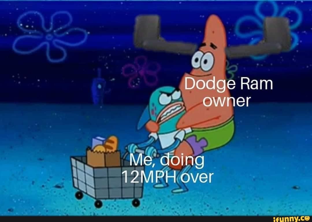 ,,Dodge Ram owner ene - iFunny