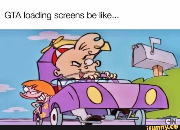 GTA loading screens be like... - iFunny