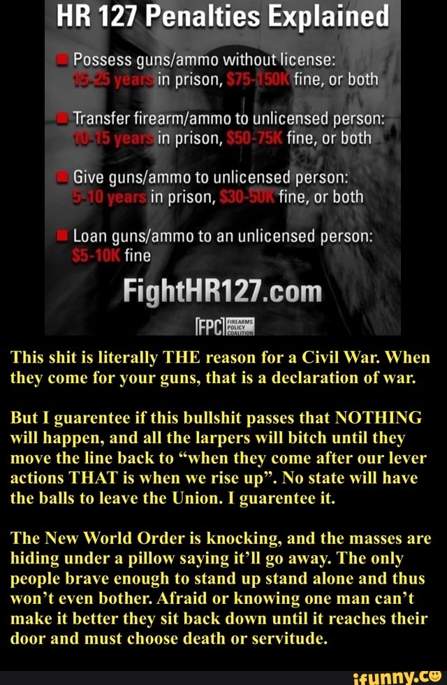 HR 127 Penalties Explained Possess without license: in prison, fine, or ...