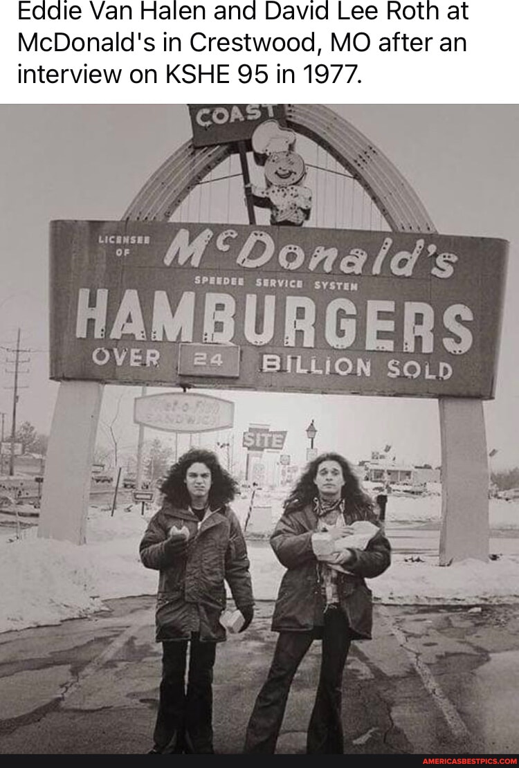 Eaaie Van Halen ana David Lee Roth at McDonald's in Crestwood, MO after ...