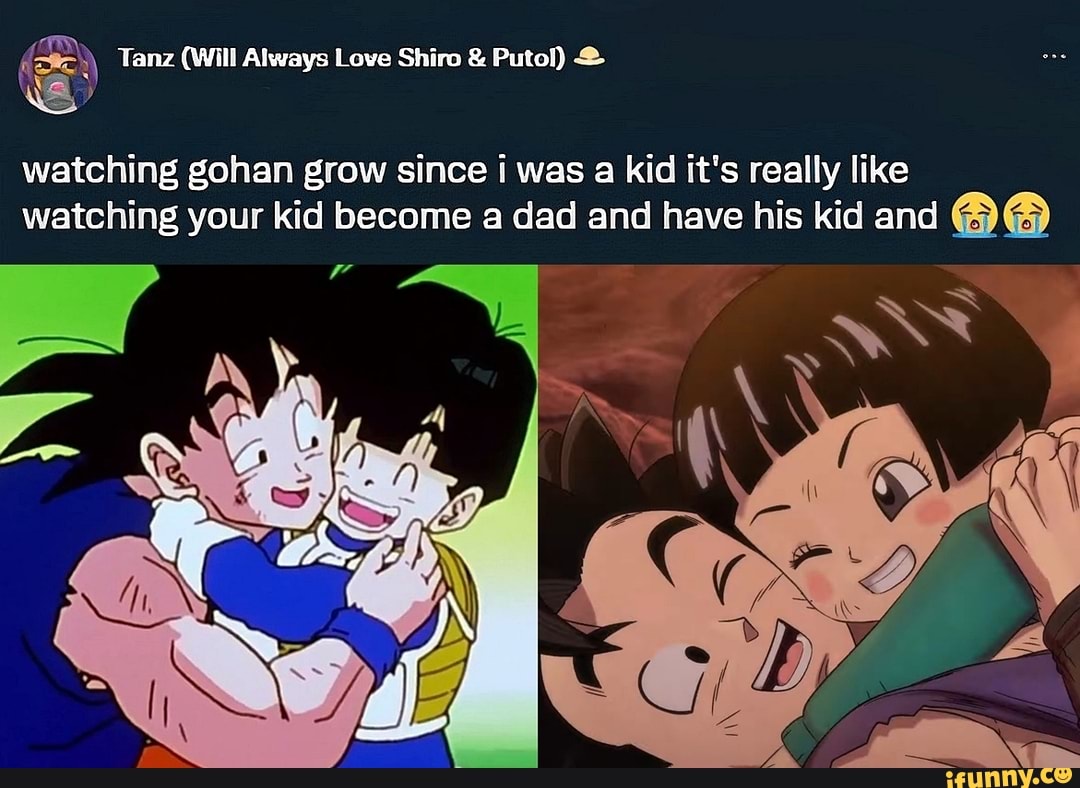 'I'm not crying, you're crying'' - SS watching gohan grow since i was a ...