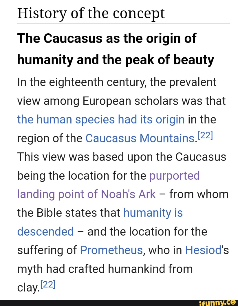 History of the concept The Caucasus as the origin of humanity and the ...