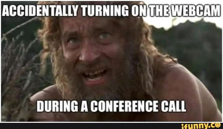 Conference_call memes. Best Collection of funny Conference_call ...