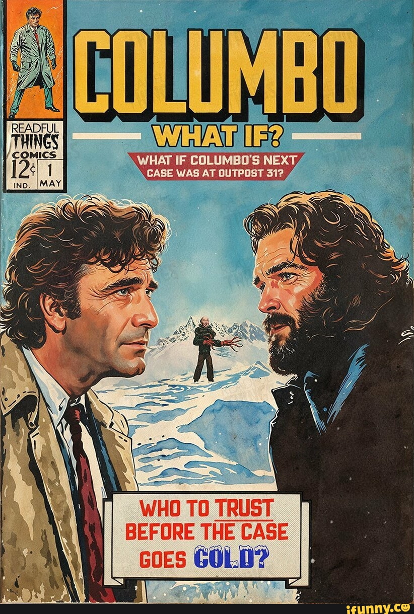 Columbo memes. Best Collection of funny Columbo pictures on iFunny