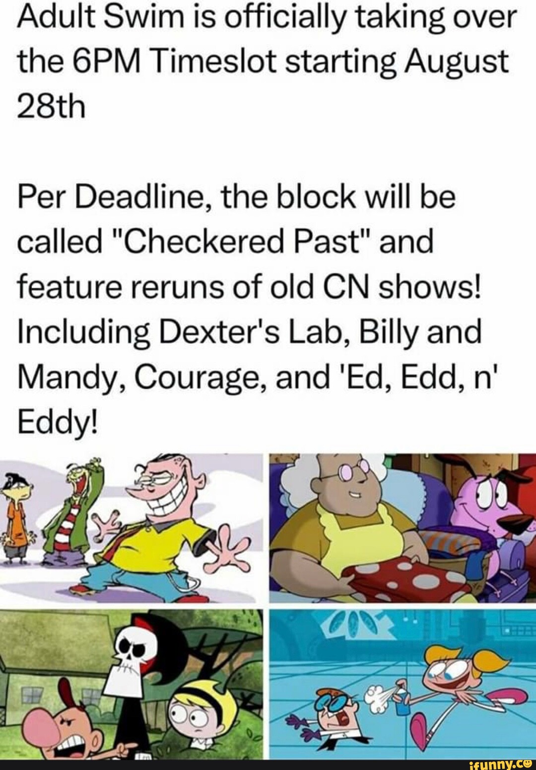 Adult Swim is officially taking over the Timeslot starting August 28th ...