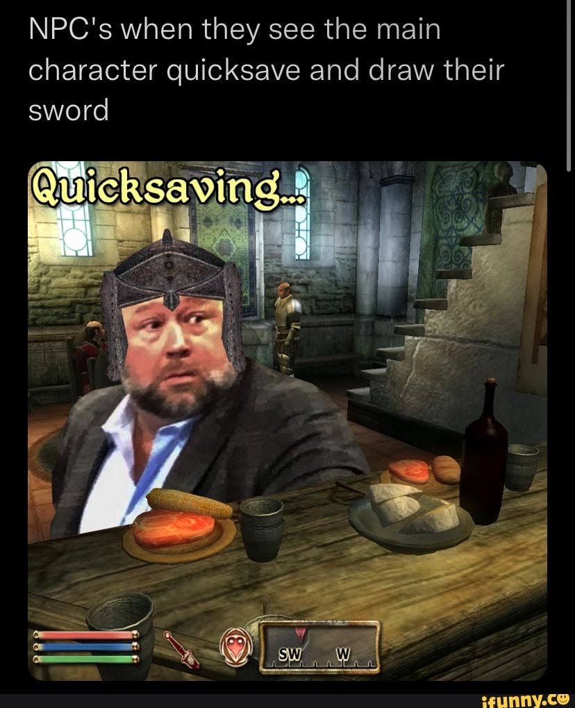 Quicksave memes. Best Collection of funny Quicksave pictures on iFunny