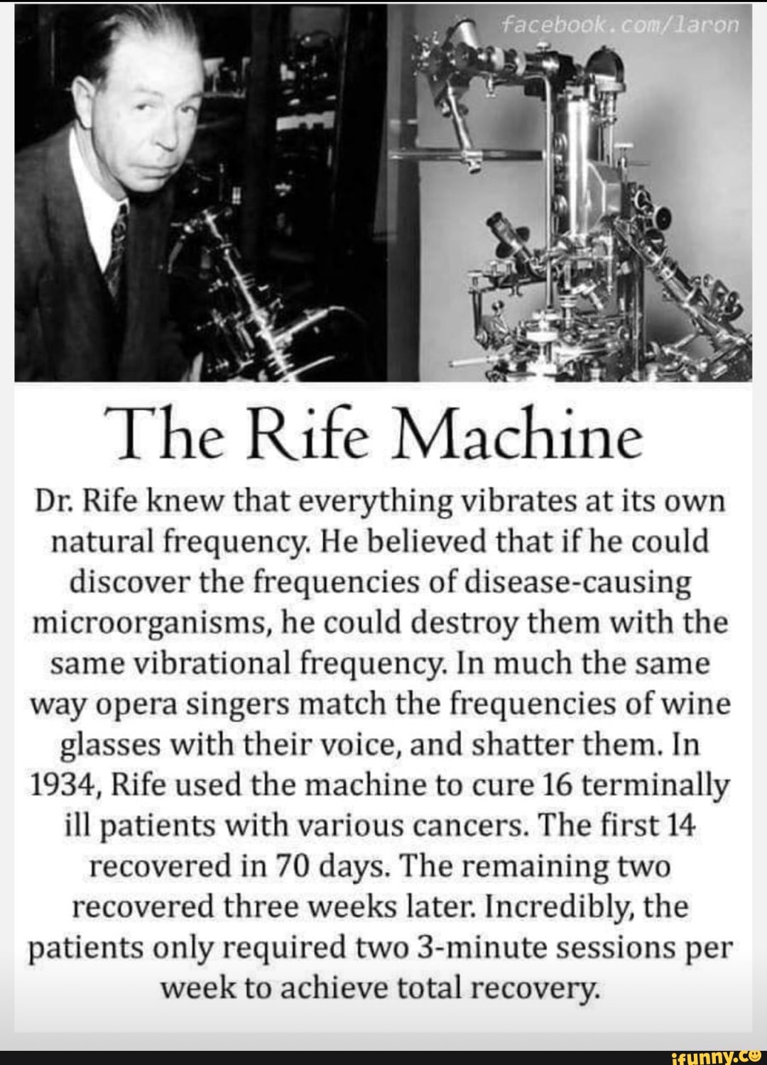 The Rife Machine Dr. Rife knew that everything vibrates at its own ...