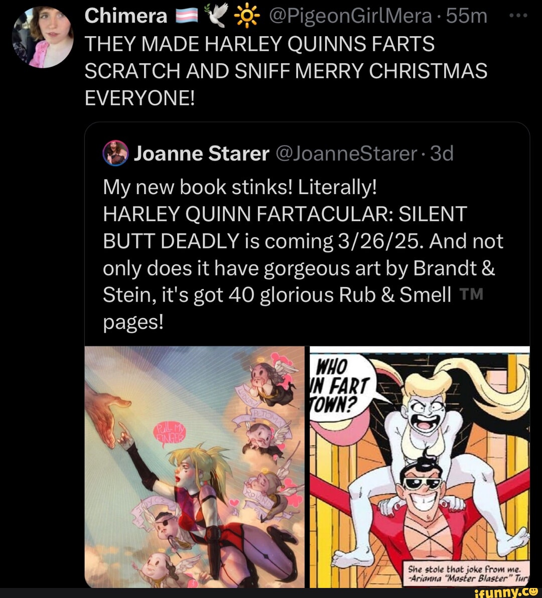 They Made Harley Quinns Farts Scratch And Sniff Merry Christmas Everyone Chimera