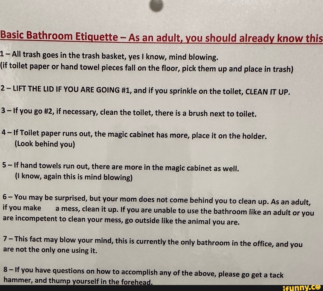 Basic Bathroom Etiquette As an adult, you should already know this 1 ...