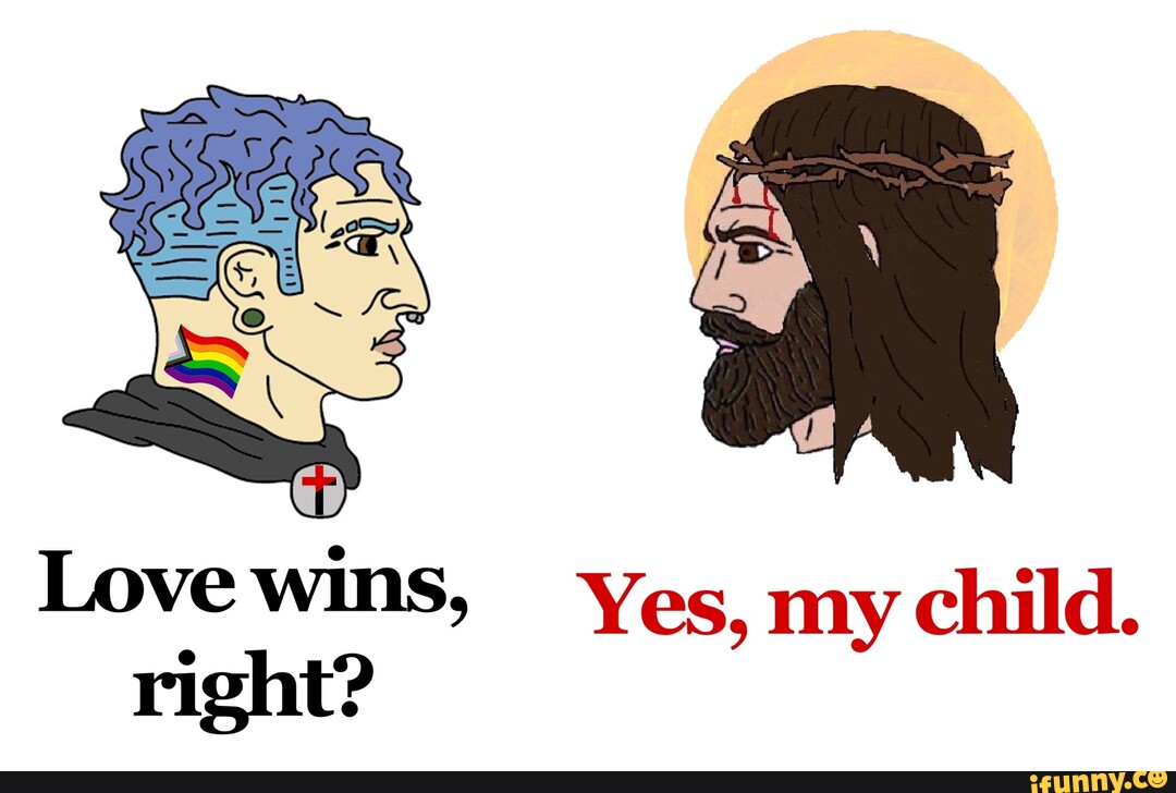 Yes, my child. - iFunny