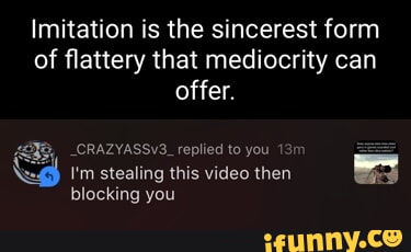 Flattery memes. Best Collection of funny Flattery pictures on iFunny