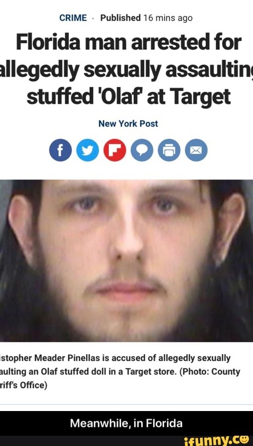 CRIME Published16 mms ago Florida man arrested for allegedly sexually ...