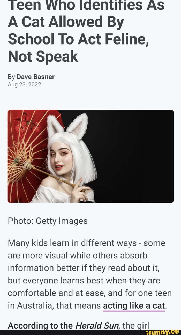 Teen who identiries AS A Cat Allowed By School To Act Feline, Not Speak ...