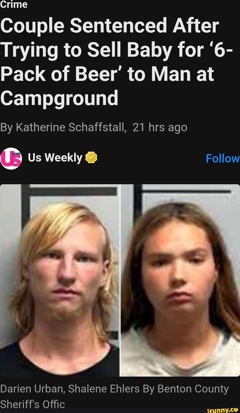 Crime Couple Sentenced After Trying to Sell Baby for '6- Pack of Beer ...