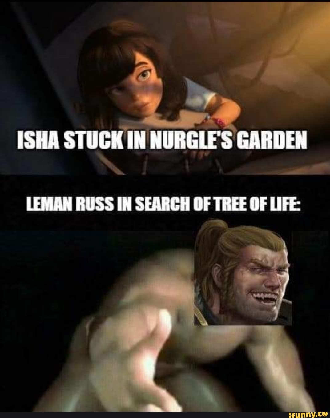 ISHA STUCK IN NURGLE'S GARDEN LEMAN RUSS IN SEARCH OF TREE OF LIFE - iFunny