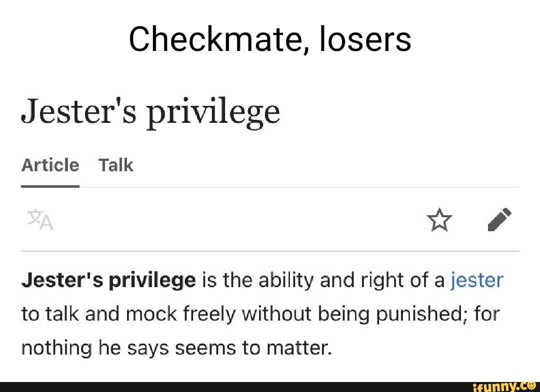 Checkmate, losers Jester's privilege Article Talk w OF Jester's ...