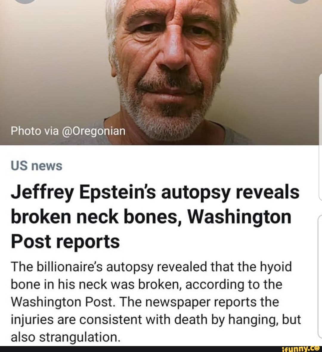 @Oregonian US news Jeffrey Epstein’s autopsy reveals broken neck bones ...