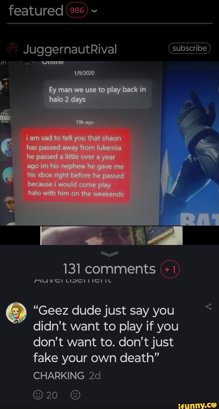 Featured JuggernautRival subscribe Ey man we use to play back in halo 2 ...