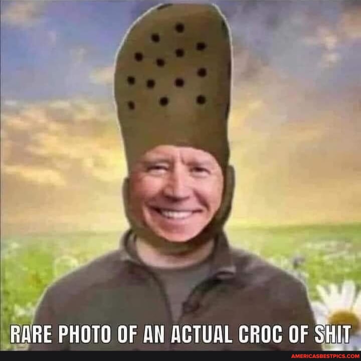 RARE PHOTO OF AN ACTUAL CROC OF SHIT - America’s best pics and videos