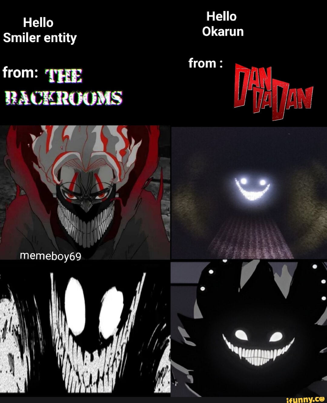 Hello Smiler entity from: RACKROUMS BMS memeboy69 Hello Okarun from ...