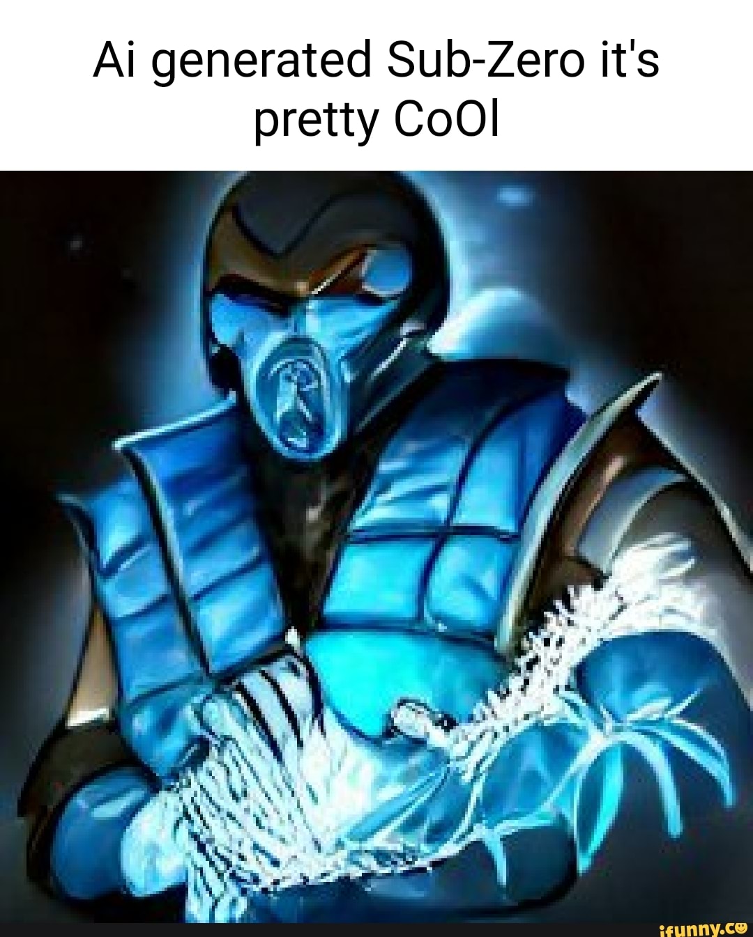 Subzero memes. Best Collection of funny Subzero pictures on iFunny