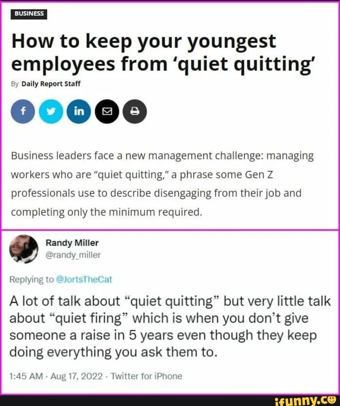 How to keep your youngest employees from 'quiet quitting' Daily Report ...