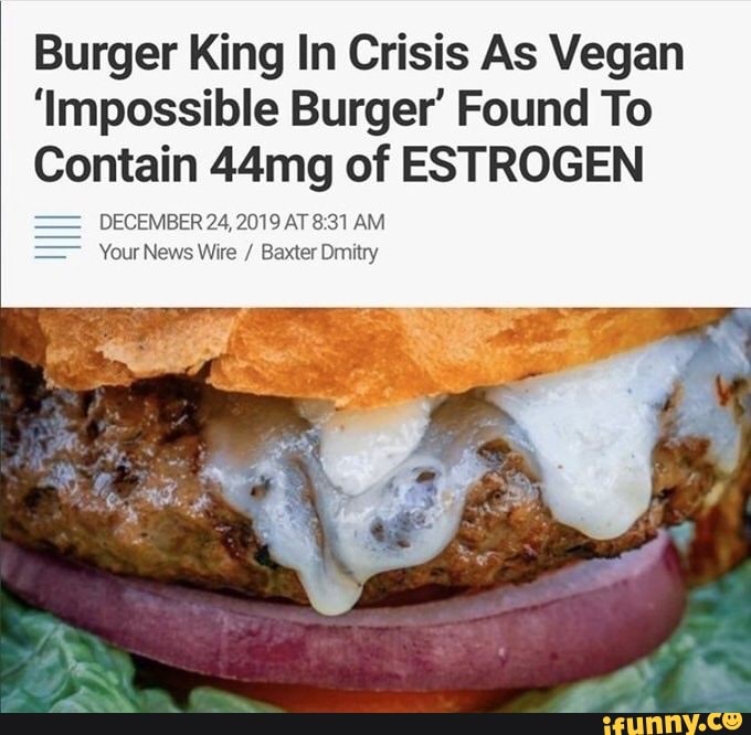Burger King In Crisis As Vegan 'Impossible Burger' Found To Contain ...