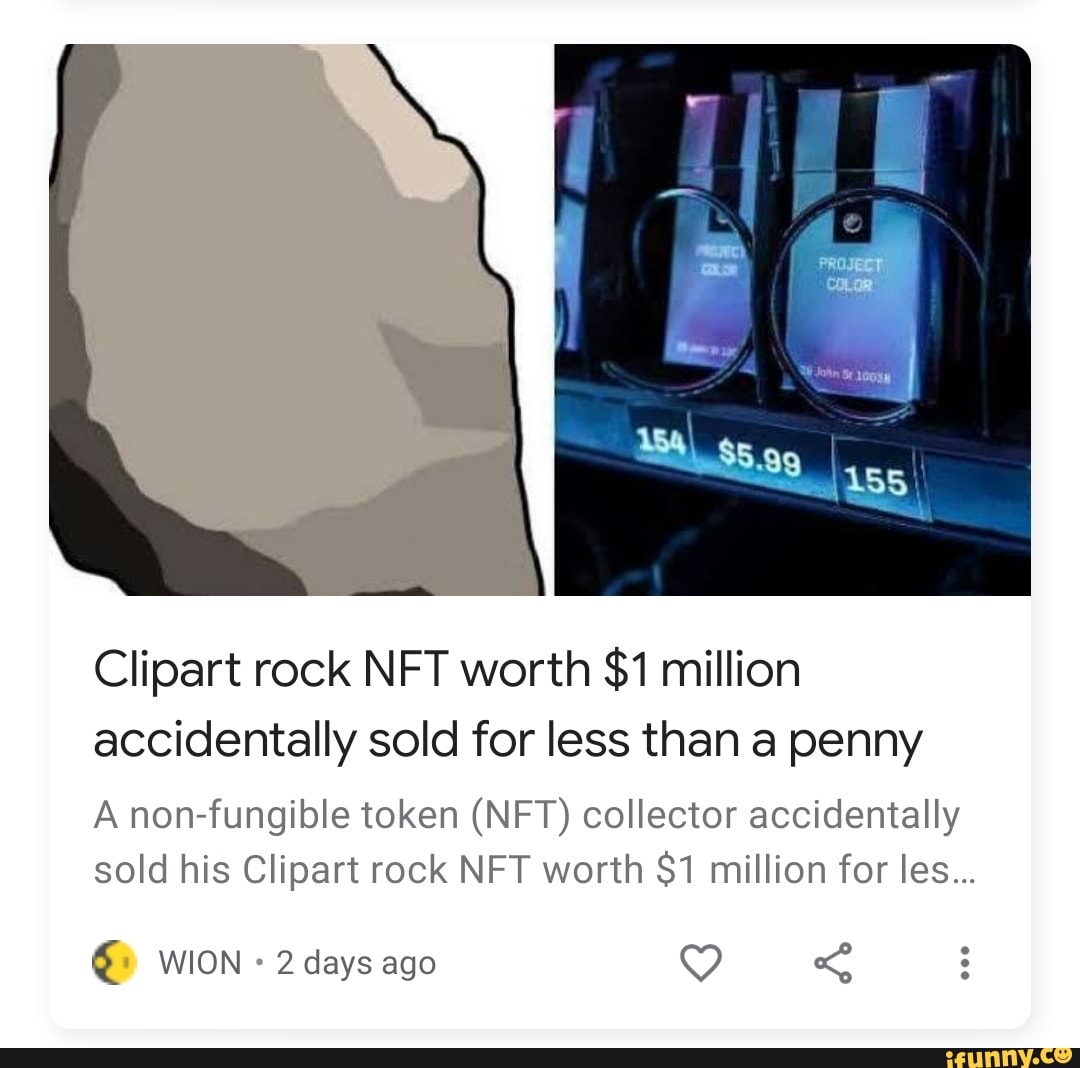 Clipart rock NFT worth $1 million accidentally sold for less than a ...