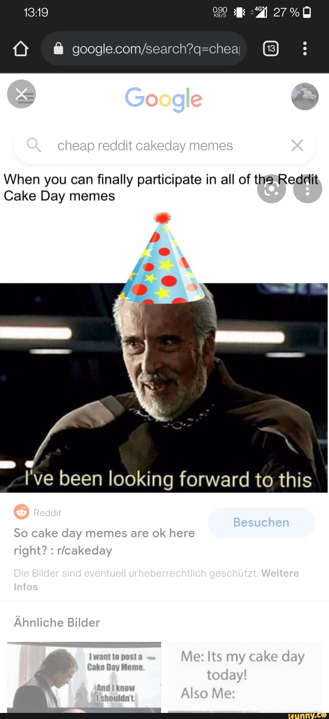 929 II 27 O Go Gle Cheap Reddit Cakeday Memes When You Can Finally 