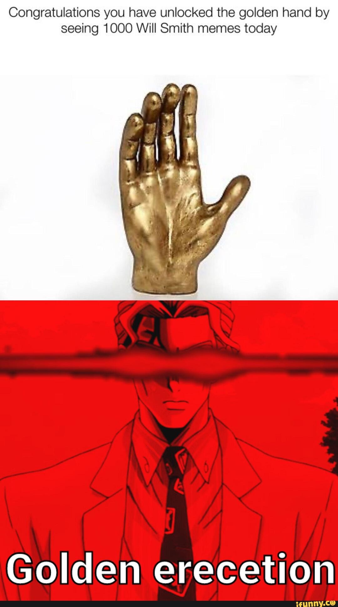 Congratulations you have unlocked the golden hand by seeing 1000 Will ...
