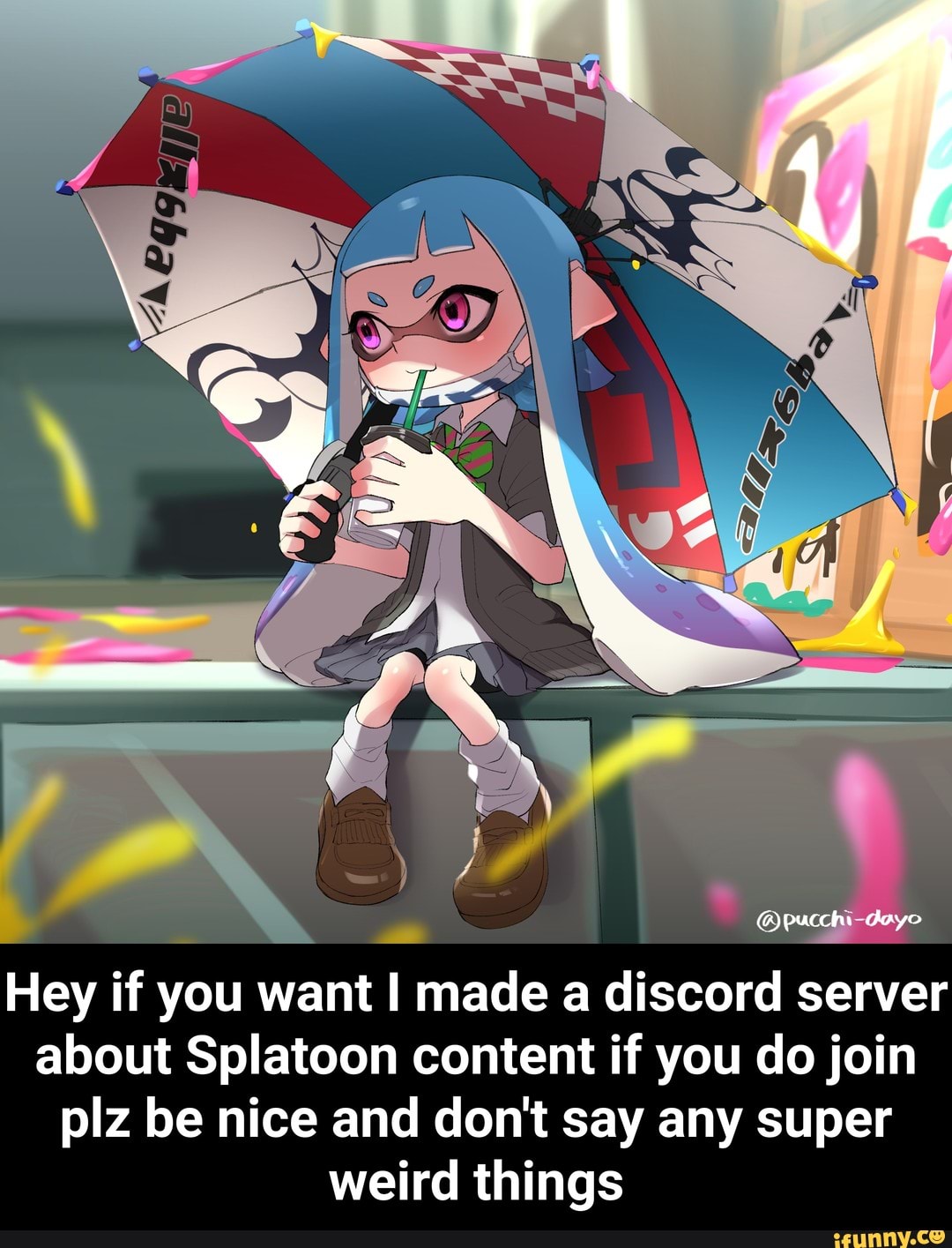 Hey if you want I made a discord server about Splatoon content if you ...
