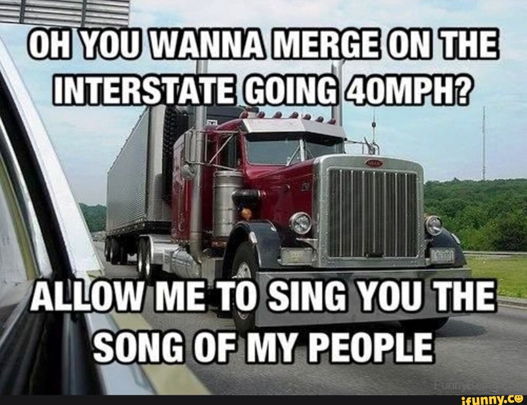 Interstate memes. Best Collection of funny Interstate pictures on iFunny