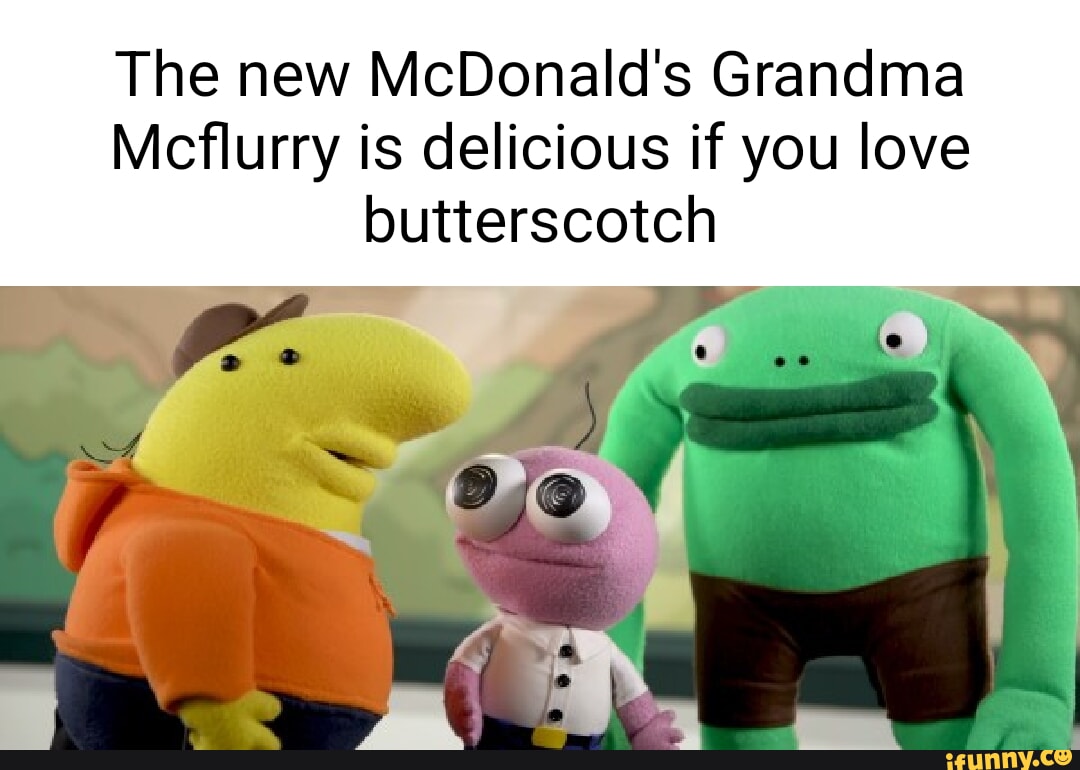 Mcflurry memes. Best Collection of funny Mcflurry pictures on iFunny