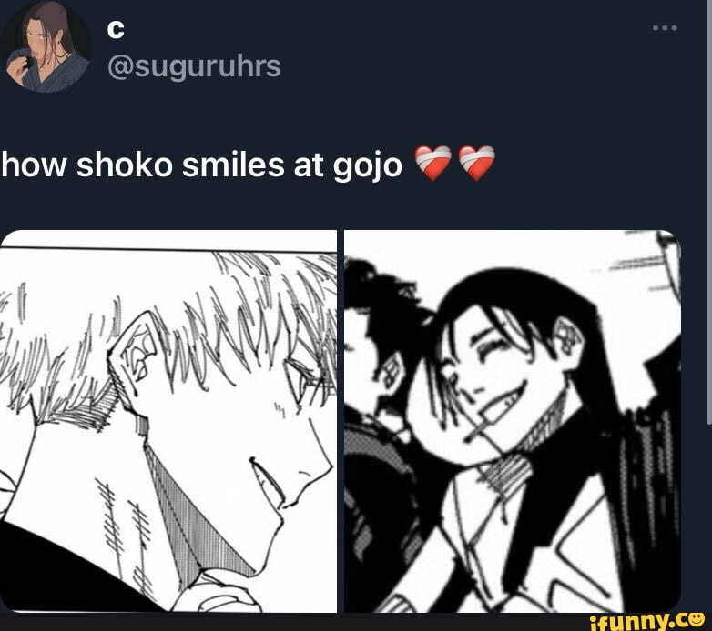 How shoko smiles at gojo - iFunny