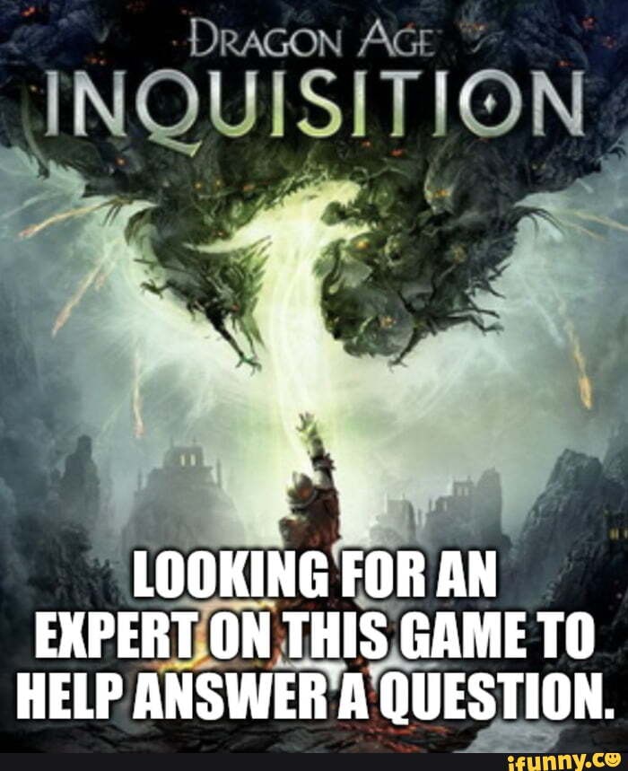 Dragon_age_inquisition memes. Best Collection of funny Dragon_age ...