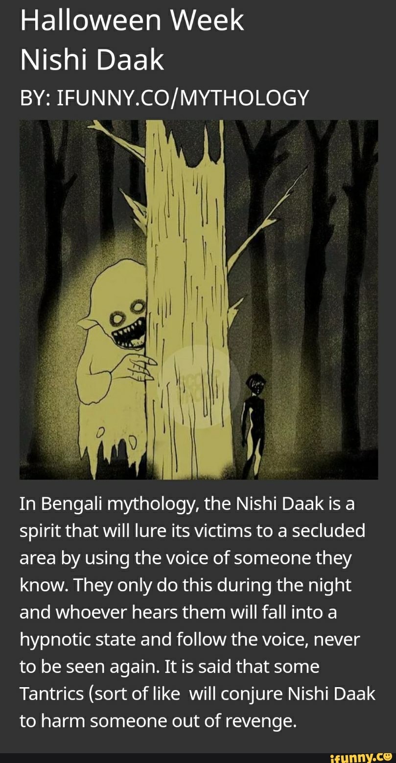 Halloween Week Nishi Daak BY: In Bengali mythology, the Nishi Daak is a ...