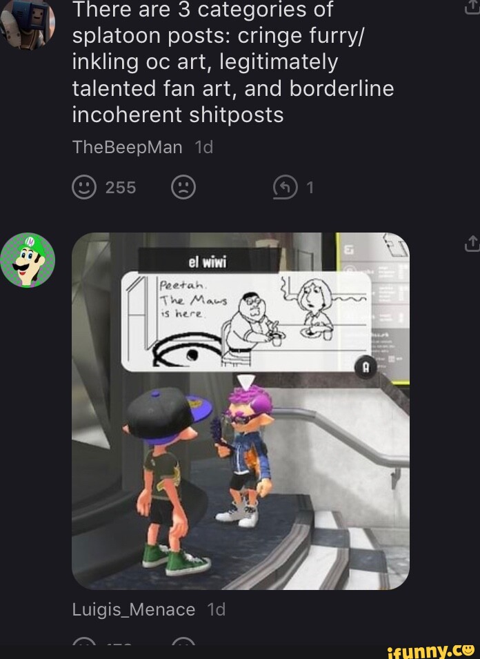 There are 3 categories of splatoon posts: cringe furry/ inkling oc art ...