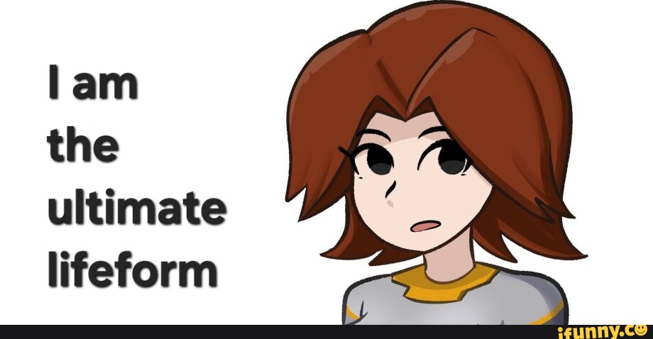 Lifeform memes. Best Collection of funny Lifeform pictures on iFunny