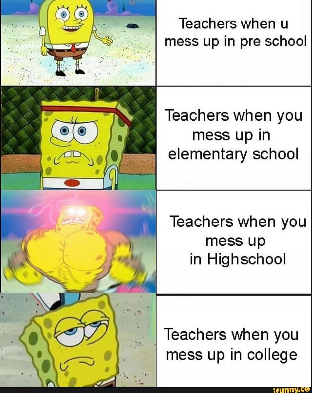 Teachers when u mess up in pre school Teachers when you mess up in ...