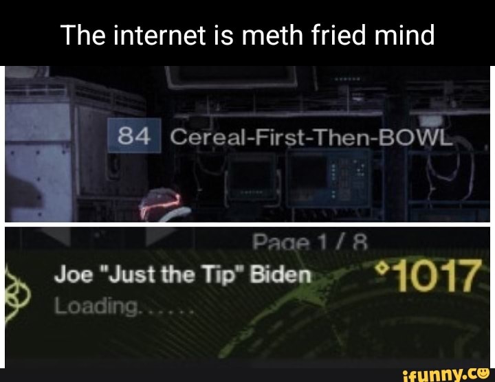 The internet is meth fried mind 84 Cereal-First-Then-BOWL Paae 1/ *1017 ...