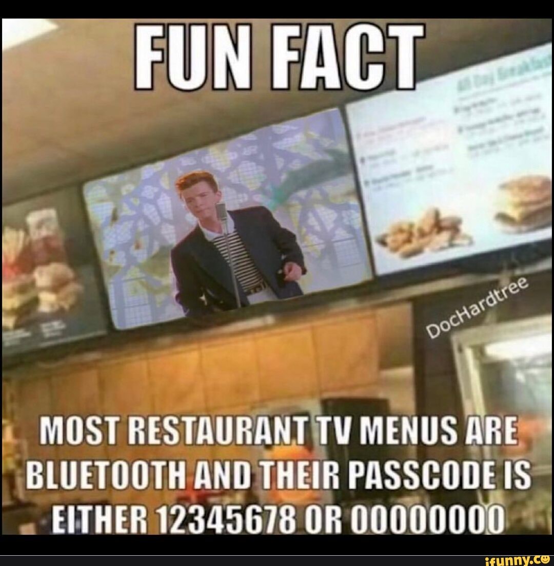 FUN FACT, MOST RESTAURANT TU MENUS ARE BLUETOOTH AND THI THEIR ...